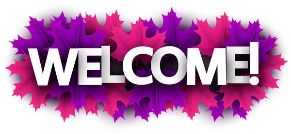 Autumn Welcome Sign Colorful Maple Leaves Vector Background Stock ...