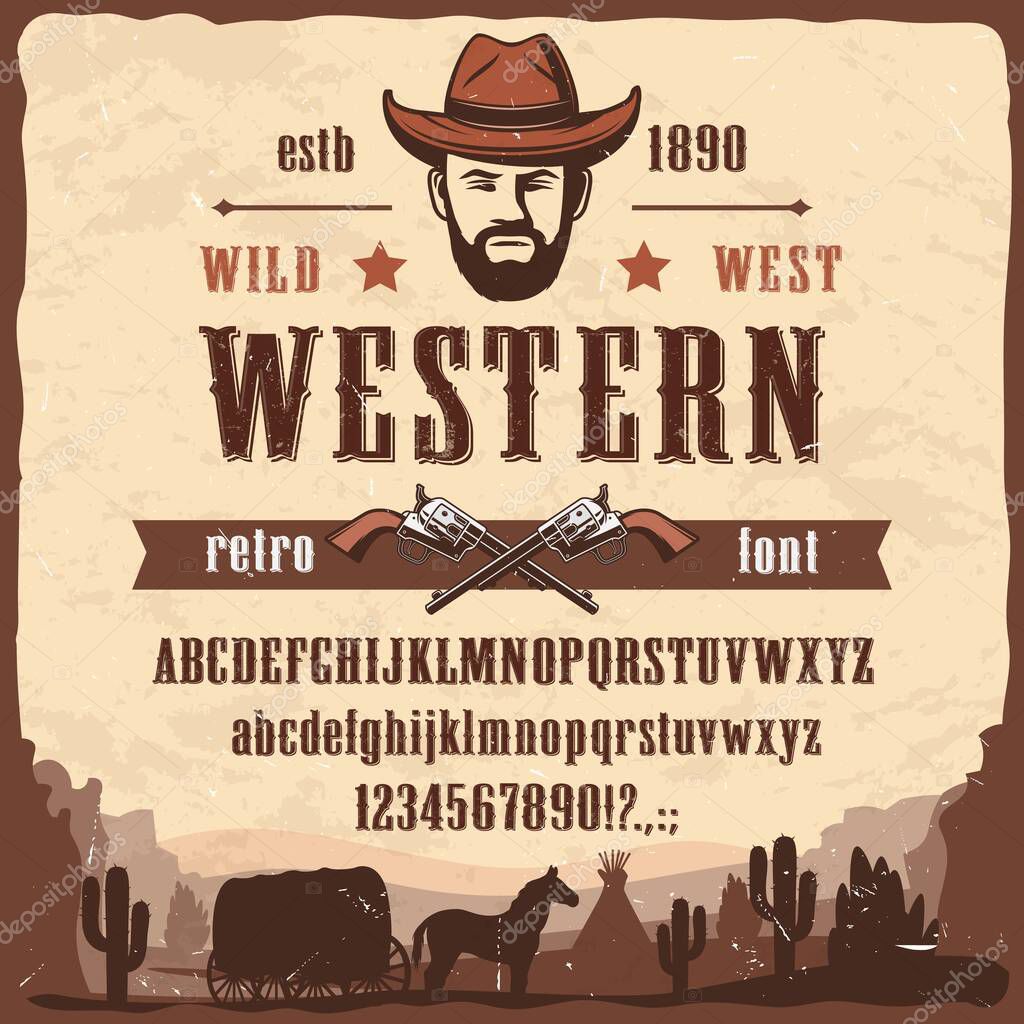 Tipo de fuente occidental Wild West estilo vectorial letras y números ...