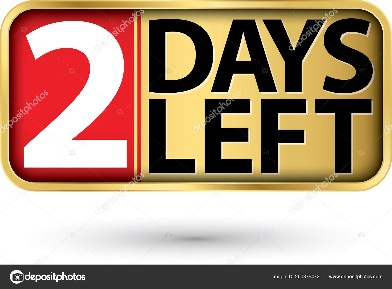 Days Left Gold Sign Vector Illustartion Stock Vector Image by ©DinoZZZ ...