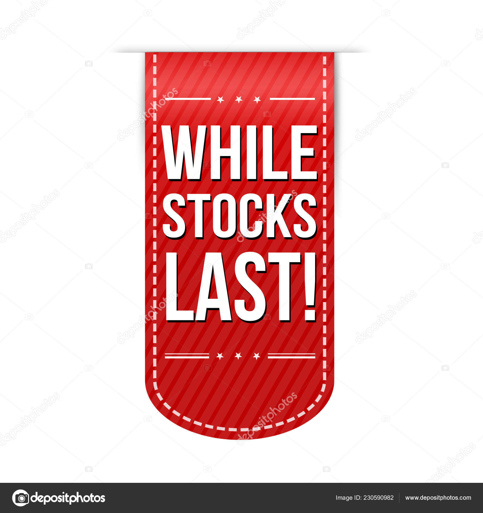 While Stocks Last Banner Design White Background Vector Illustration ...