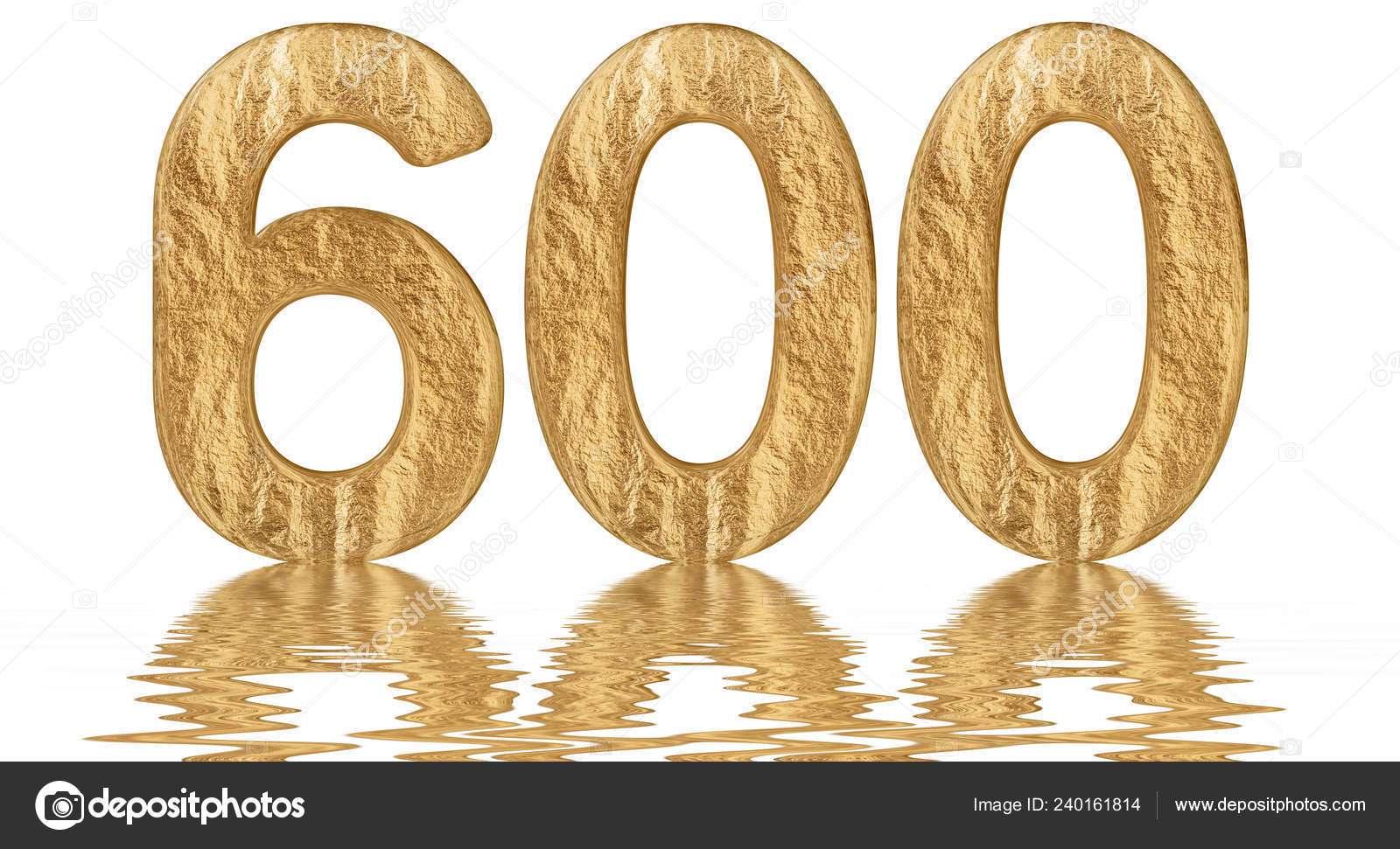 Numeral 600 Six Hundred Reflected Water Surface Isolated White Render ...