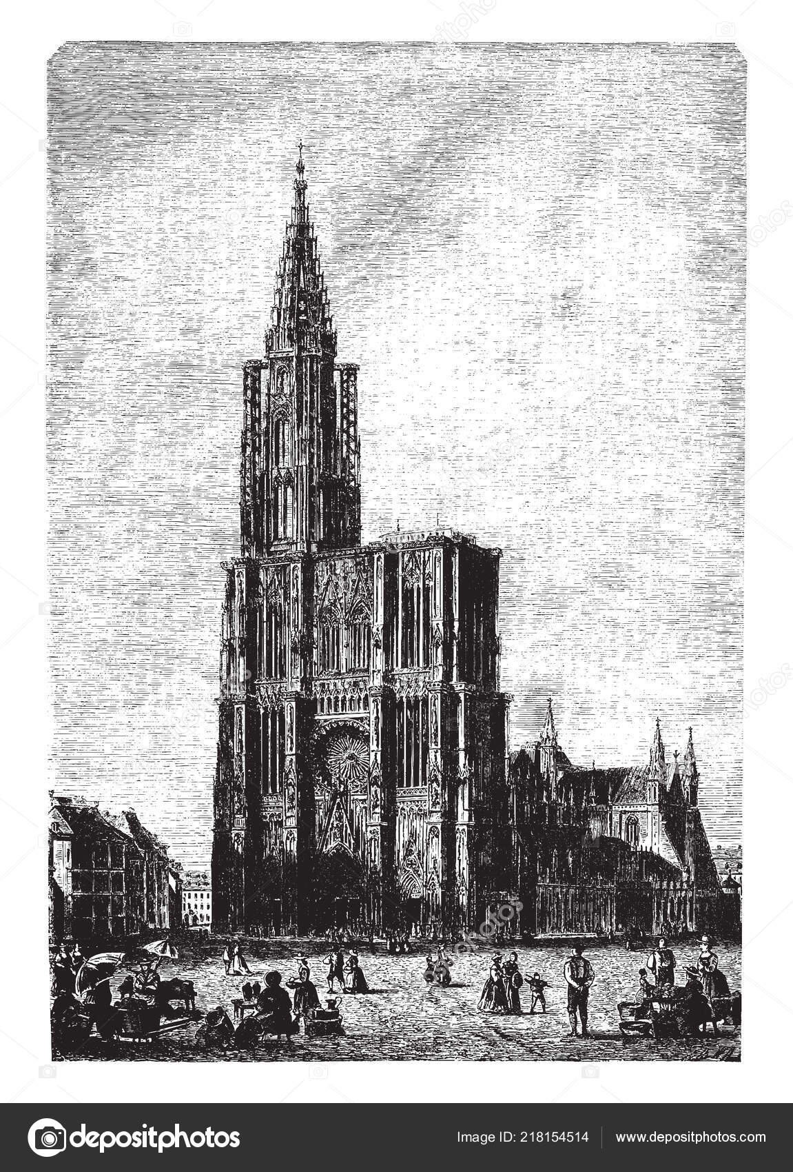 Strassburg Cathedral Classed Most Magnificent Examples Gothic ...