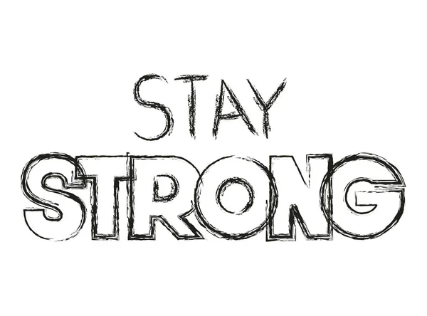 690 Stay strong Stock Illustrations | Depositphotos