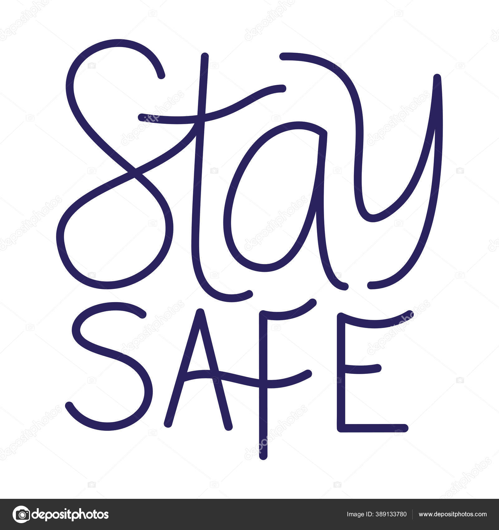 Stay safe text vector design Stock Vector Image by ©grgroupstock #389133780