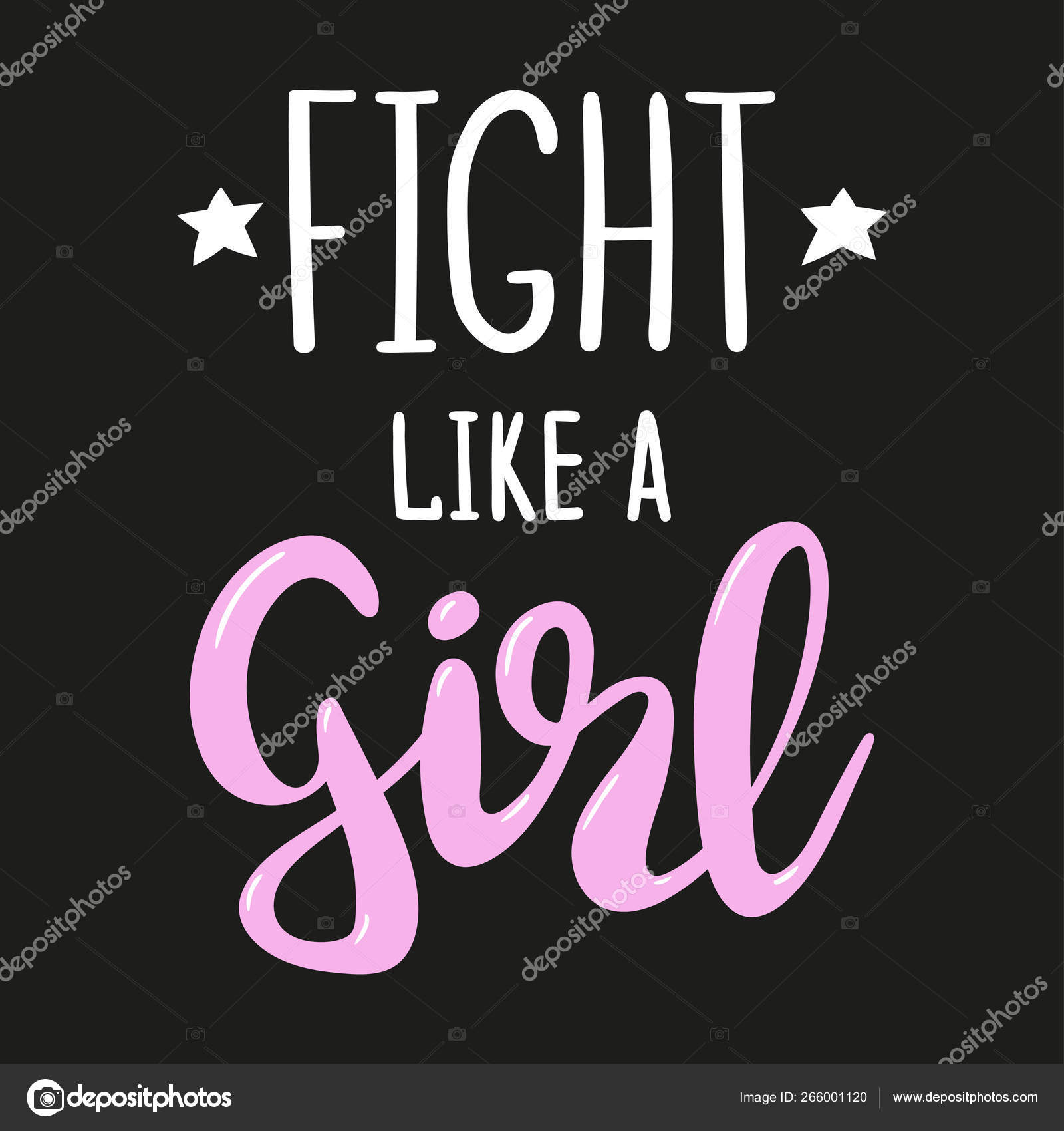 Fight like a girl hand drawn lettering. Feminist slogan suitable for ...