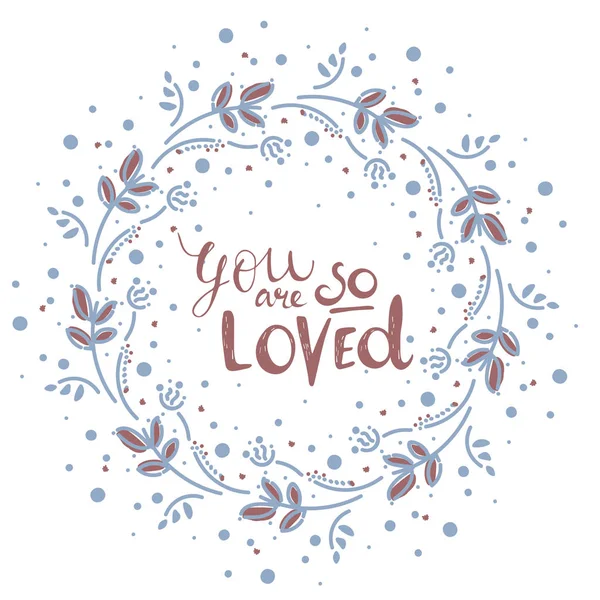 100,000 You are loved Vector Images | Depositphotos