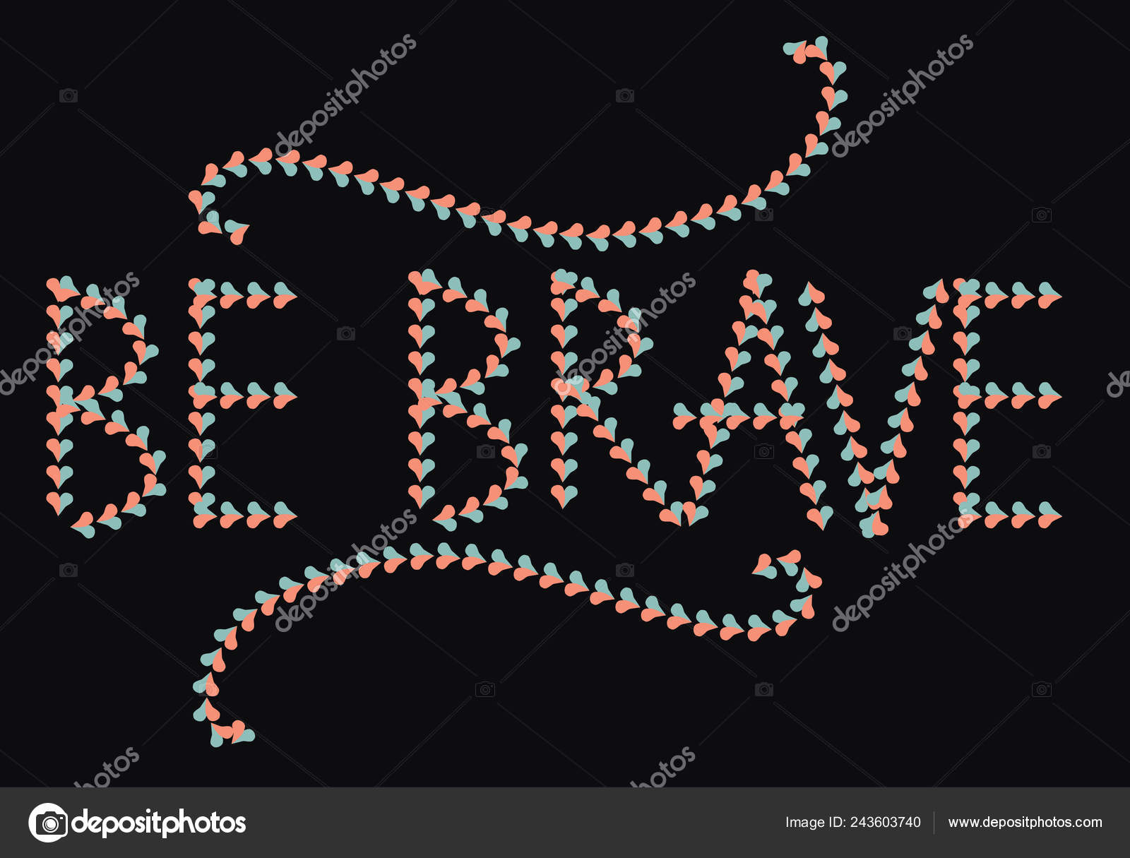 Brave Hand Drawn Quote Courage Braveness Motivation Phrase Boho Design ...