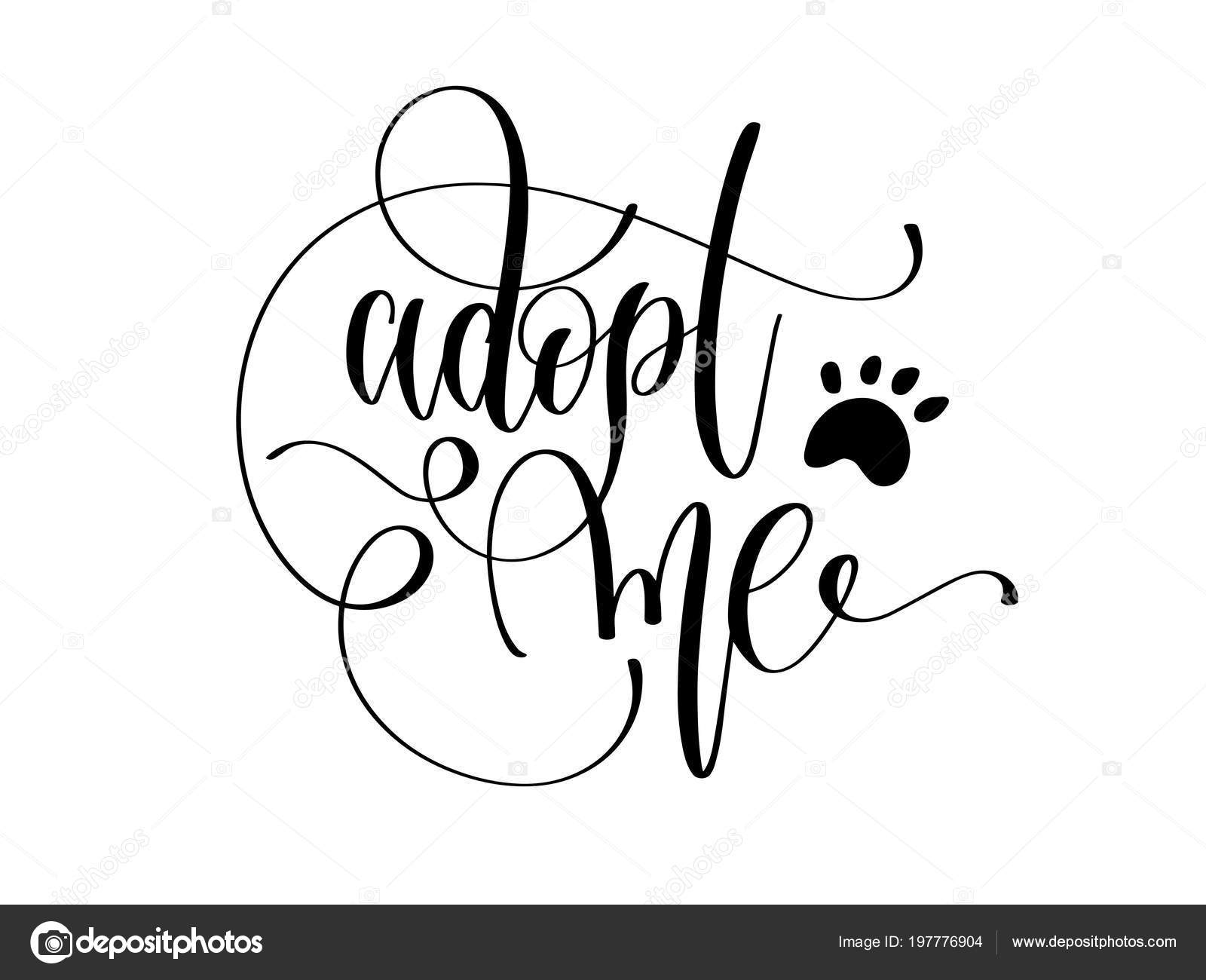 Adoptarme - texto de letras de mano cita positiva Vector de stock ...