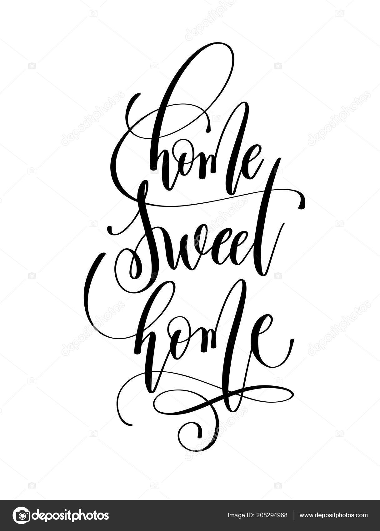 Home sweet home - texto de inscripción de letras a mano Vector de stock ...