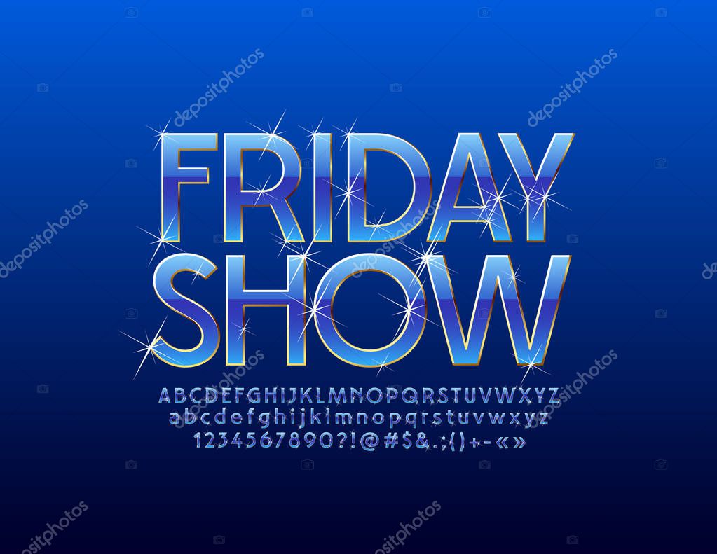 Señal de lujo vectorial Friday Show. Chic fuente rica con estrellas ...