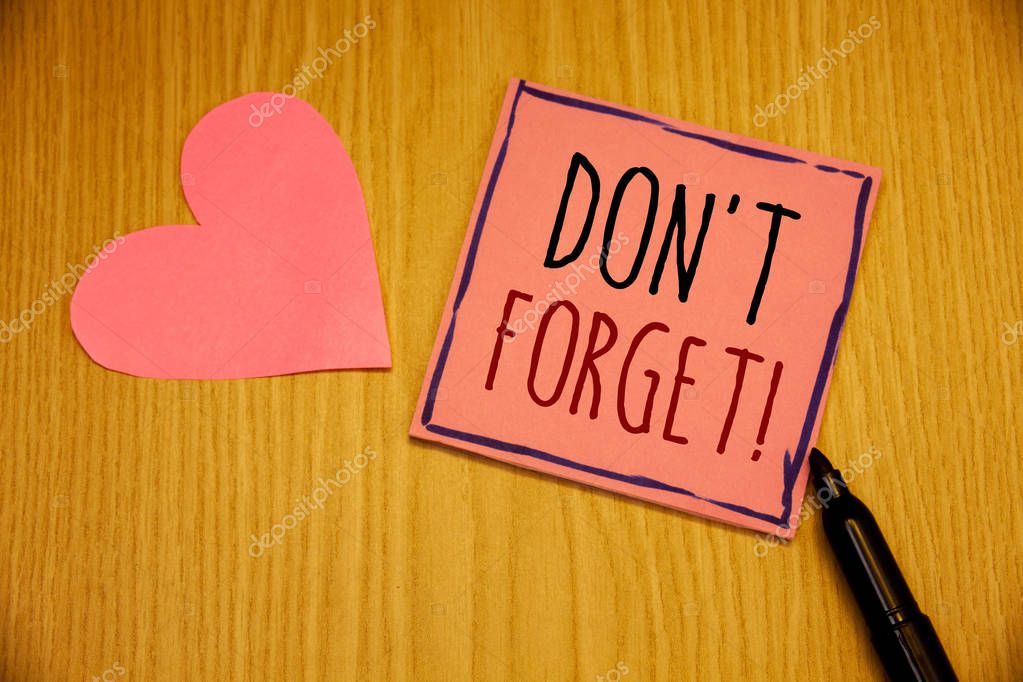 Escribir nota mostrando No Olvidar Llamada Motivacional. Exhibición de ...