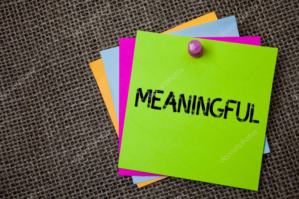 Escritura de texto a mano Significativo. Concepto significado Tener ...