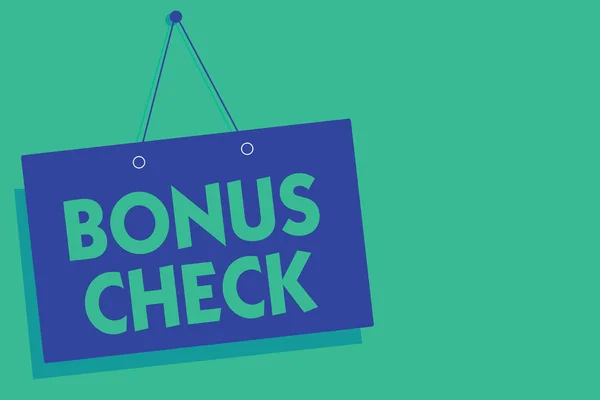 Writing note showing Bonus Check. Business photo showcasing something ...