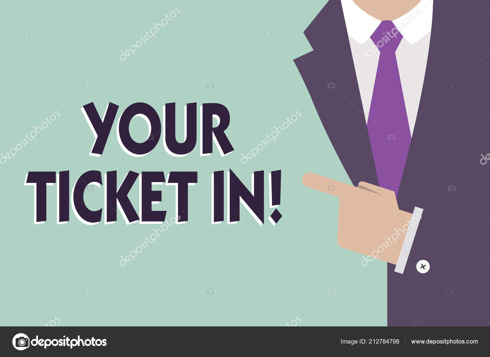 Text sign showing Your Ticket In. Conceptual photo piece of paper that ...