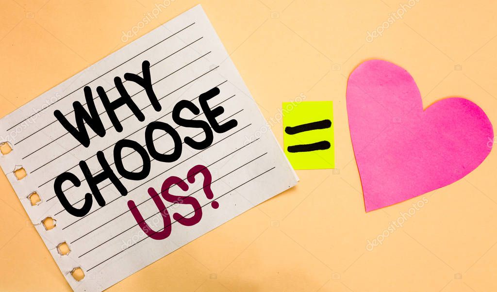 Signo de texto que muestra por qué elegirnos pregunta. Foto conceptual Razones para elegir ...