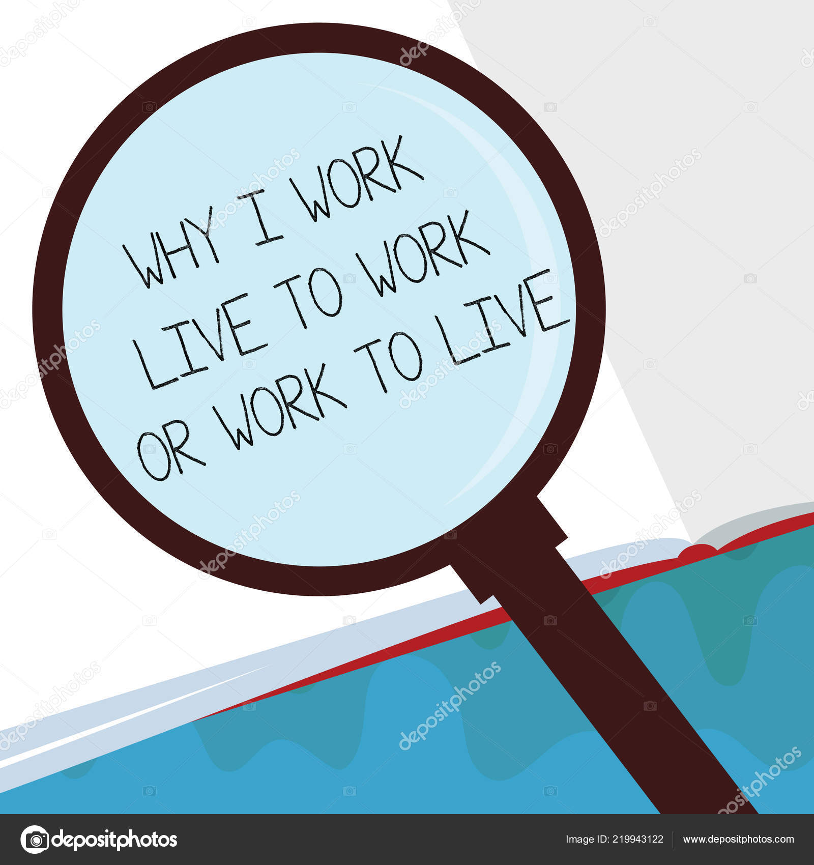 Handwriting text Why I Work Live To Work Or Work To Live. Concept ...