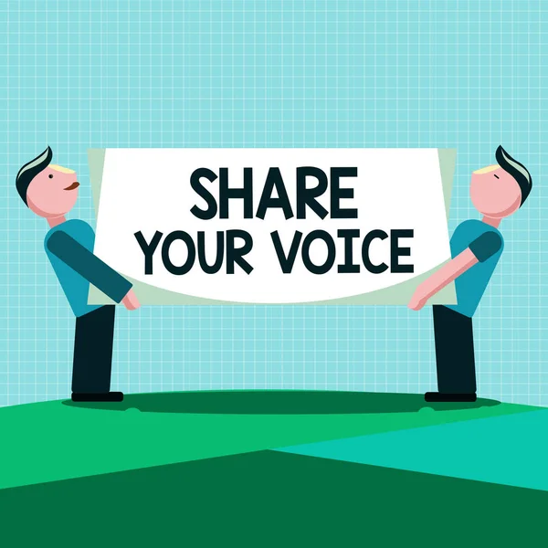 Writing note showing Share Your Voice. Business photo showcasing asking ...