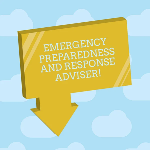 Text sign showing Emergency Preparedness And Response Adviser ...