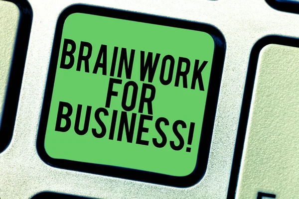 Writing note showing Brain Work For Business. Business photo showcasing ...
