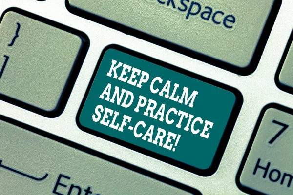 Writing note showing Keep Calm And Practice Self Care. Business photo ...