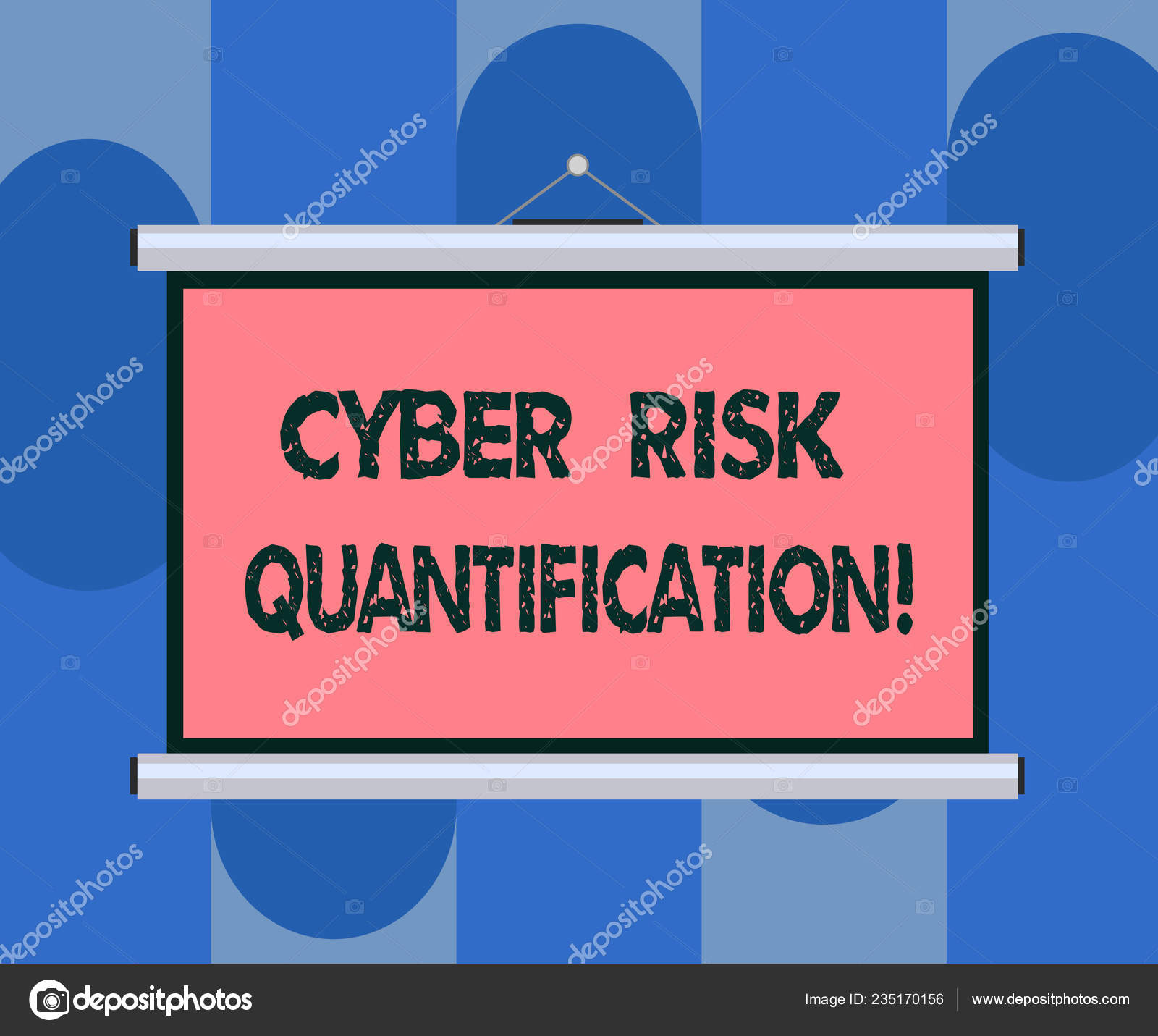 Handwriting text Cyber Risk Quantification. Concept meaning maintain an ...