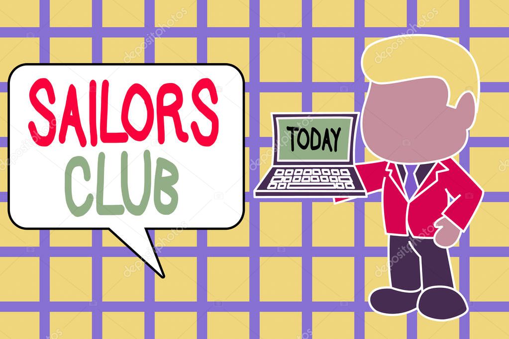 Signo de texto que muestra Sailors Club. Foto conceptual una ...
