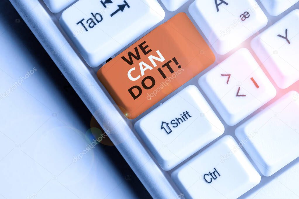 Signo de texto que muestra que podemos hacerlo. Foto conceptual ver a ...