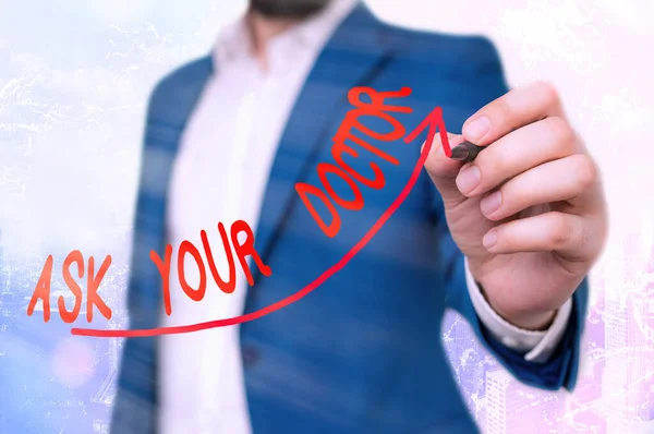 Writing note showing Ask Your Doctor. Business photo showcasing seeking ...