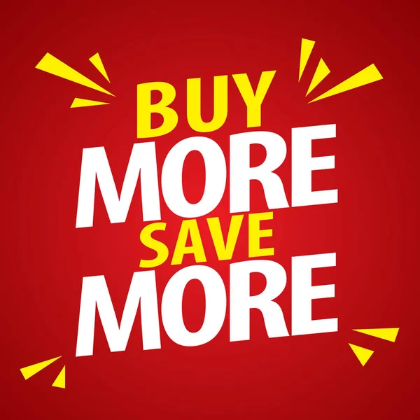 100,000 Buy more save more Vector Images | Depositphotos
