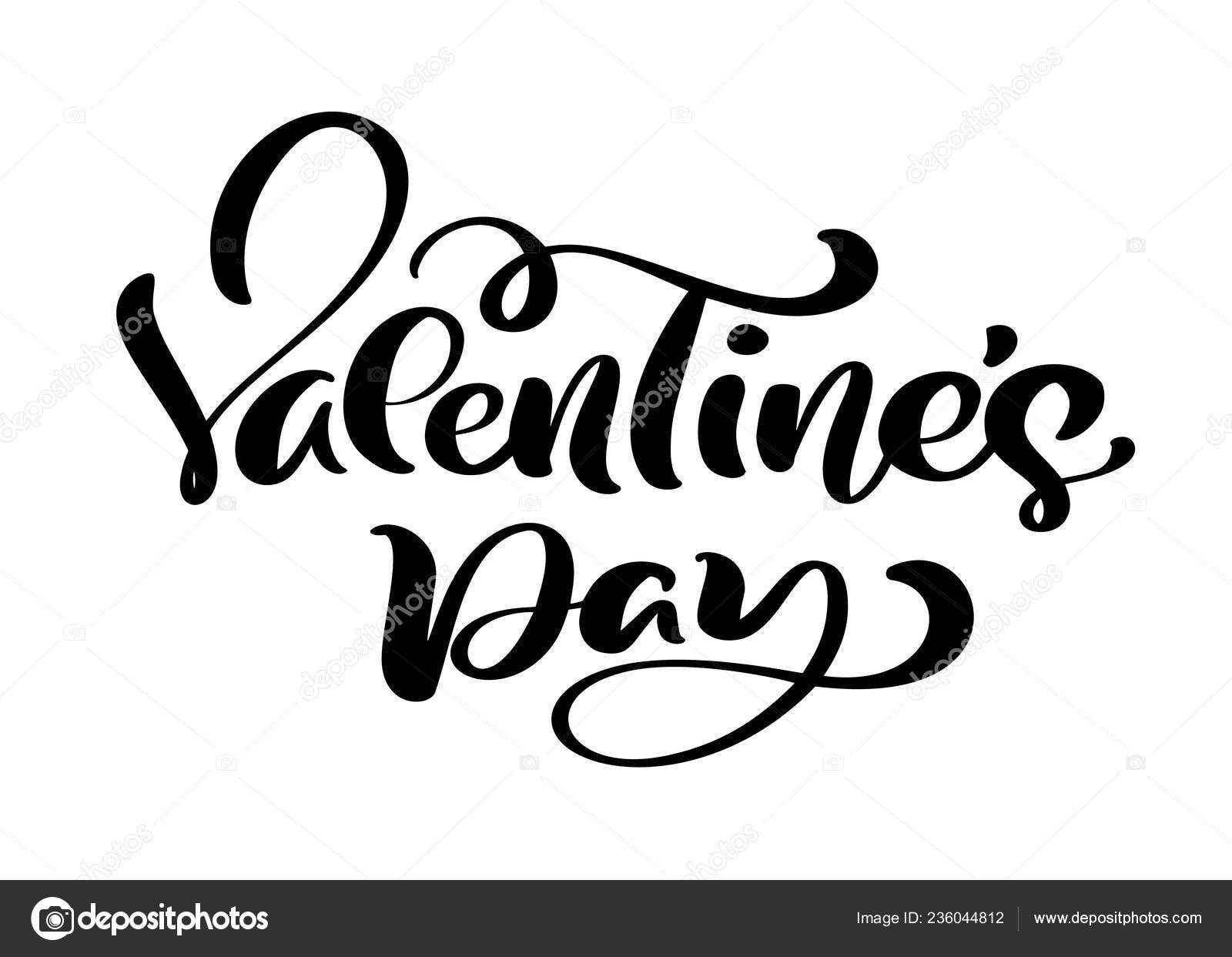 Calligraphy Phrase Valentine Day Vector Valentines Day Hand Drawn ...