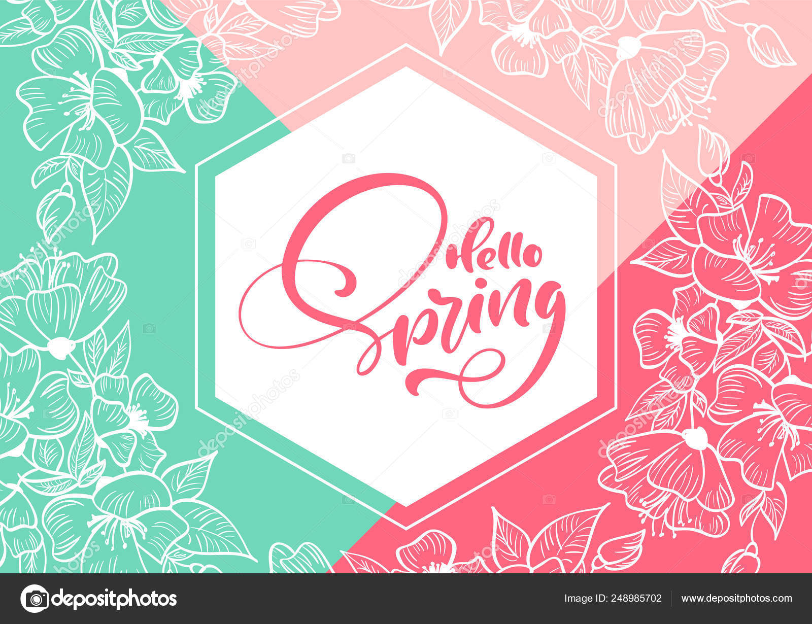 Geometric frame with handwritten text Hello Spring. Floral elements ...