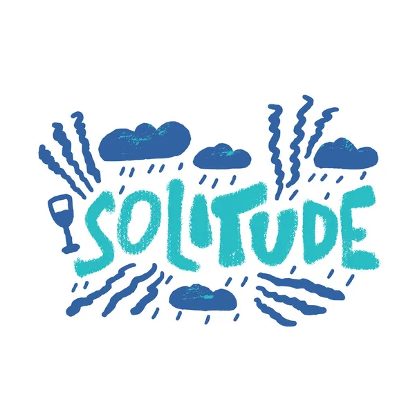 Solitude hand drawn text. Vector word concept. Stock Vector Image by ©Syuzannam #278548466