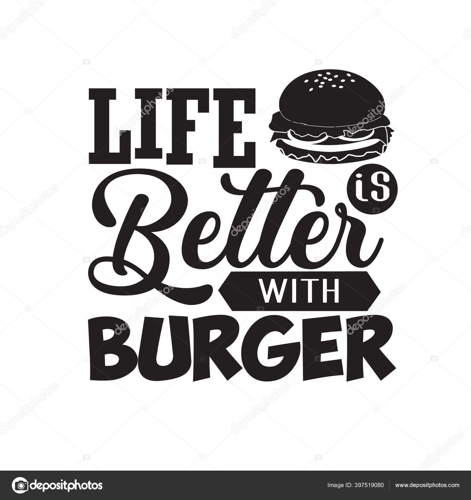 Cool Burger Quotes Hamburger Funny Sayings Cheeseburger Gift' Men's