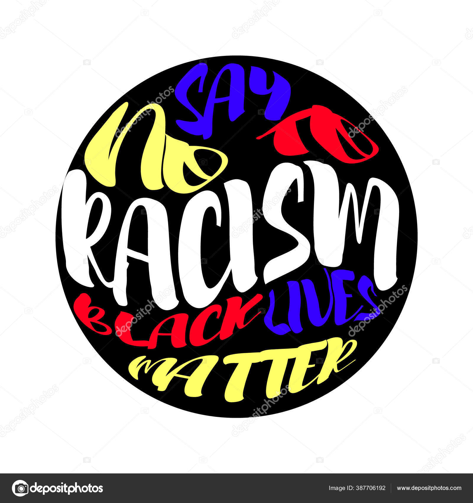 Image vectorielle Dis Non Racisme Slogan Une Agitation Contre Racisme ...