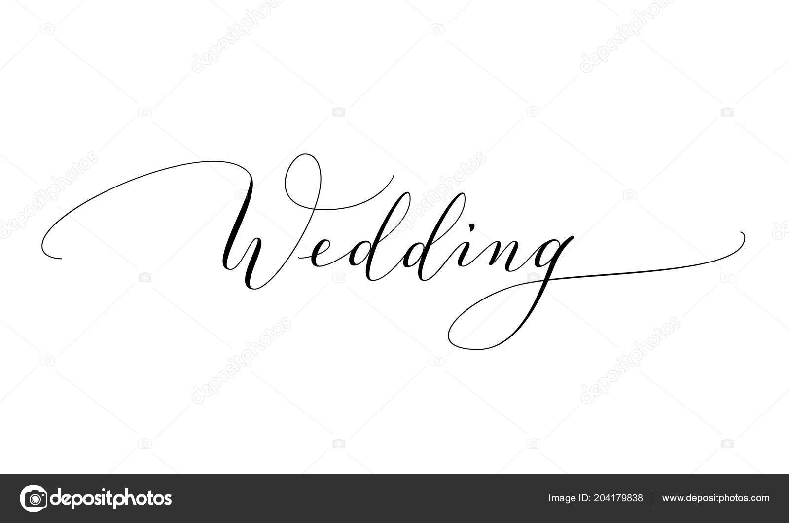 Wedding text, hand written custom calligraphy isolated on white. Stock ...