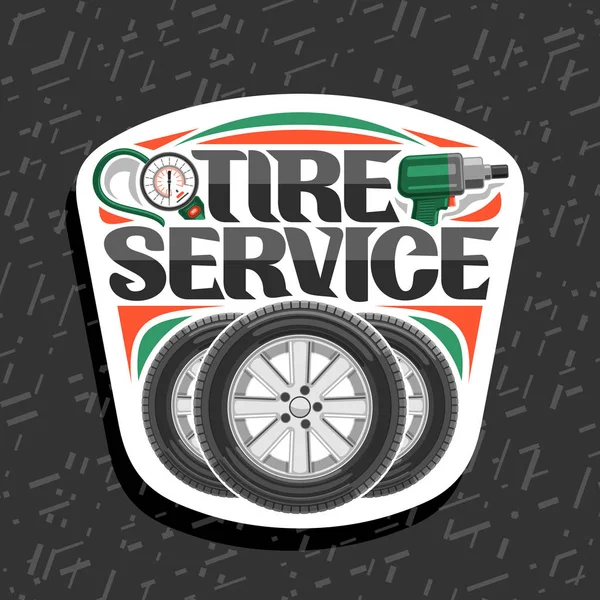 Vector Logo Tire Service White Signboard Tires Alloy Discs Illustration ...