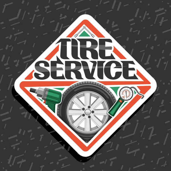 Vector Logo Tire Service White Signboard Tires Alloy Discs Illustration ...
