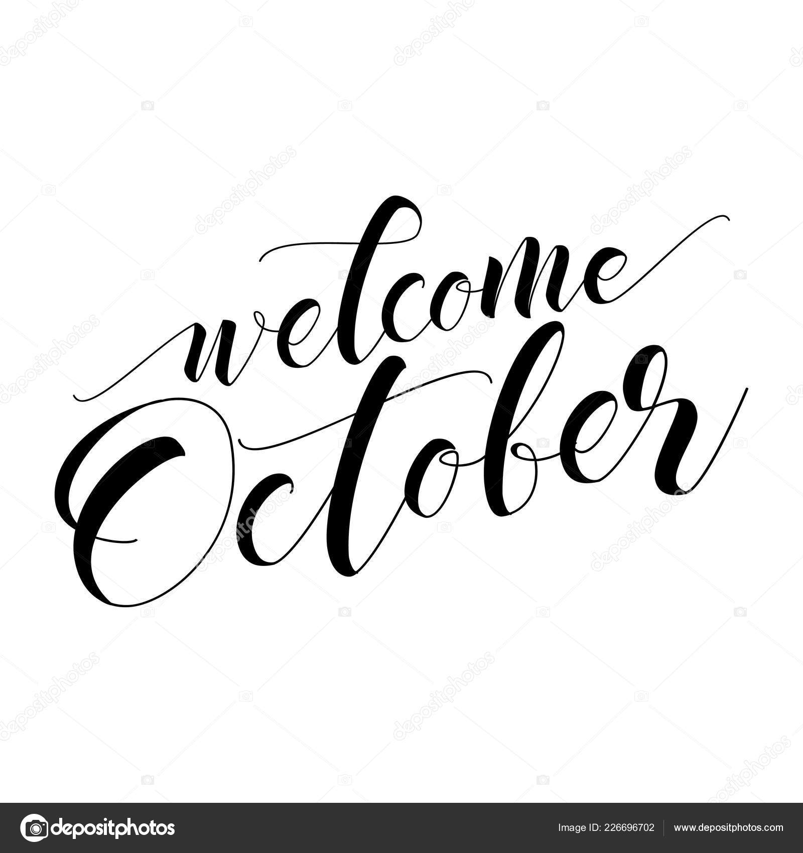 Welcome October Lettering Text Hand Drawn Vector Illustration Good ...