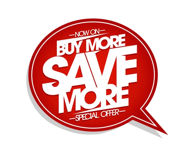 100,000 Buy more save more Vector Images | Depositphotos