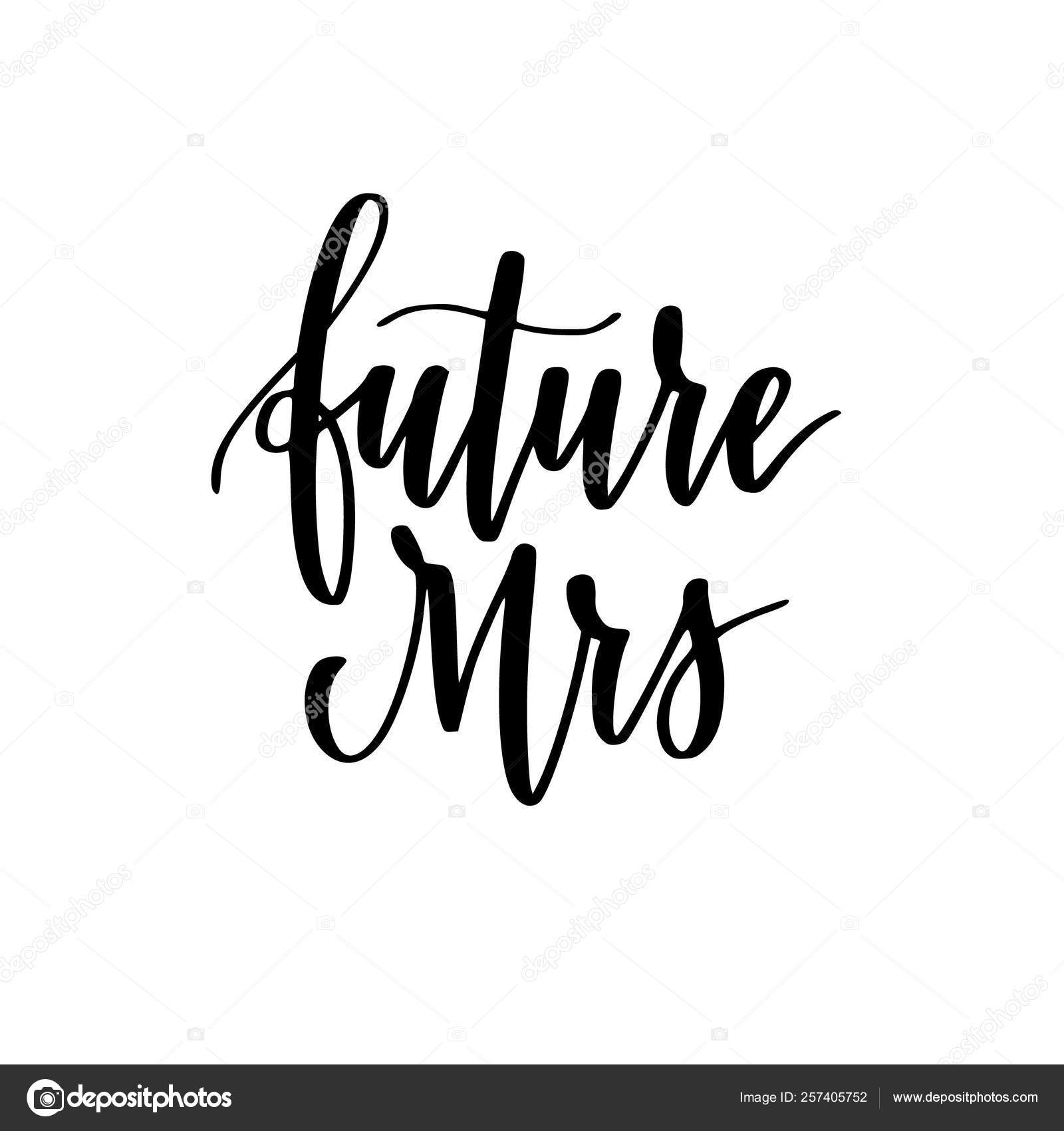 Future Mrs vector calligraphy wedding or bachelorette party design ...