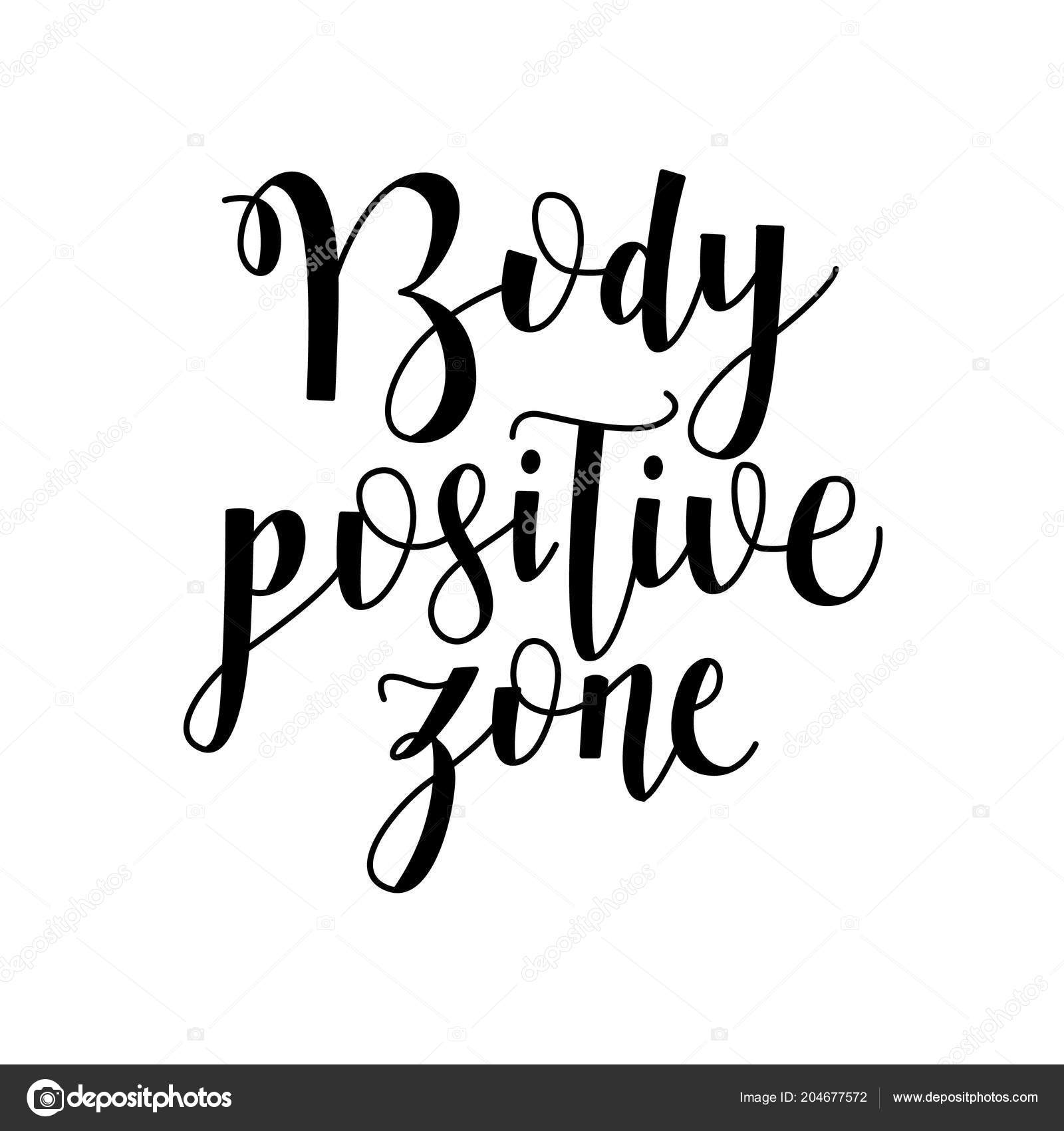 Body positive zone handwritten lettering sign isolated on white ...