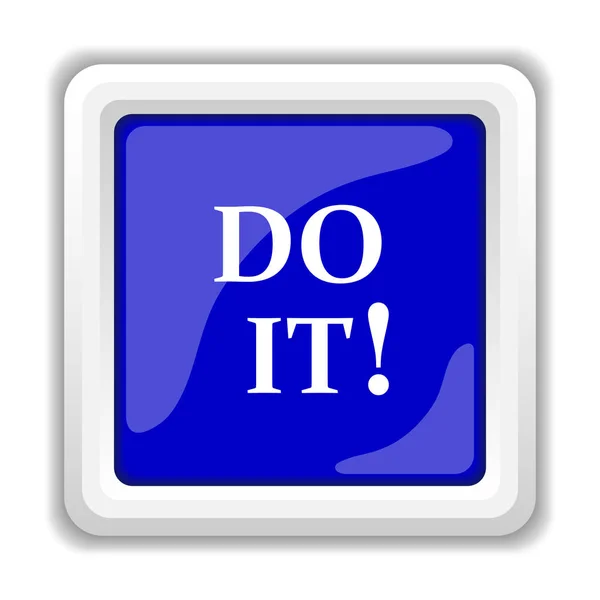 Do it icon — Stock Photo © valentint #210849298