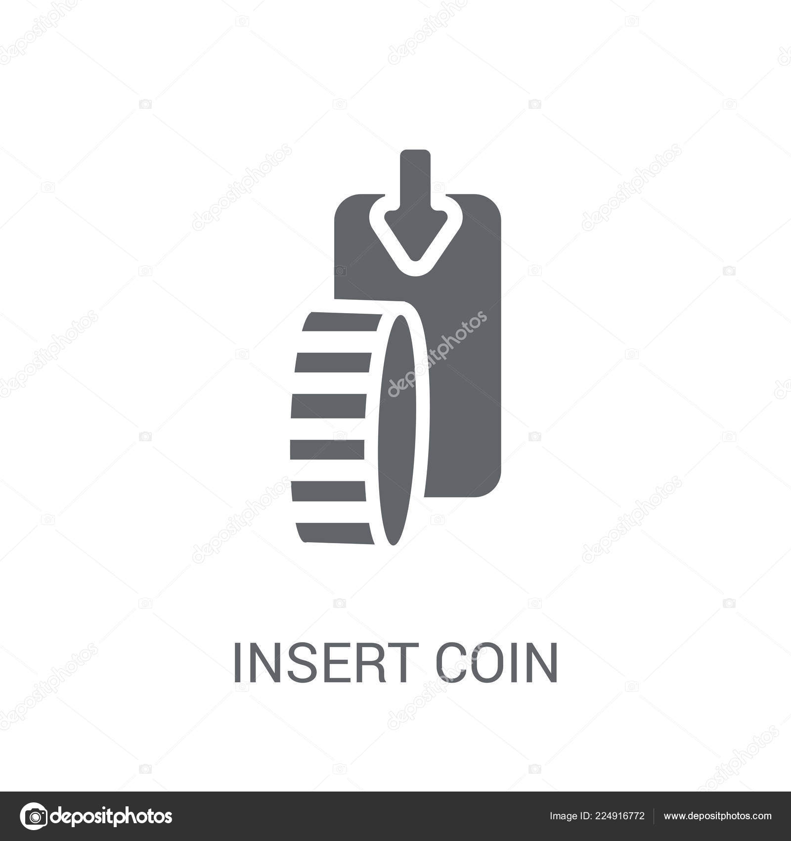 Insert Coin Icon Trendy Insert Coin Logo Concept White Background ...