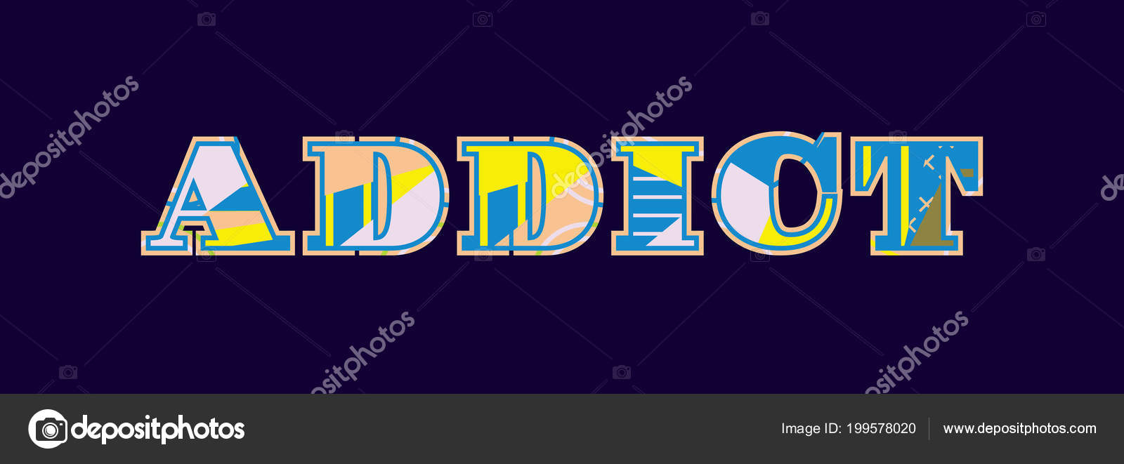 Word Addict Concept Written Colorful Abstract Typography Vector Eps ...