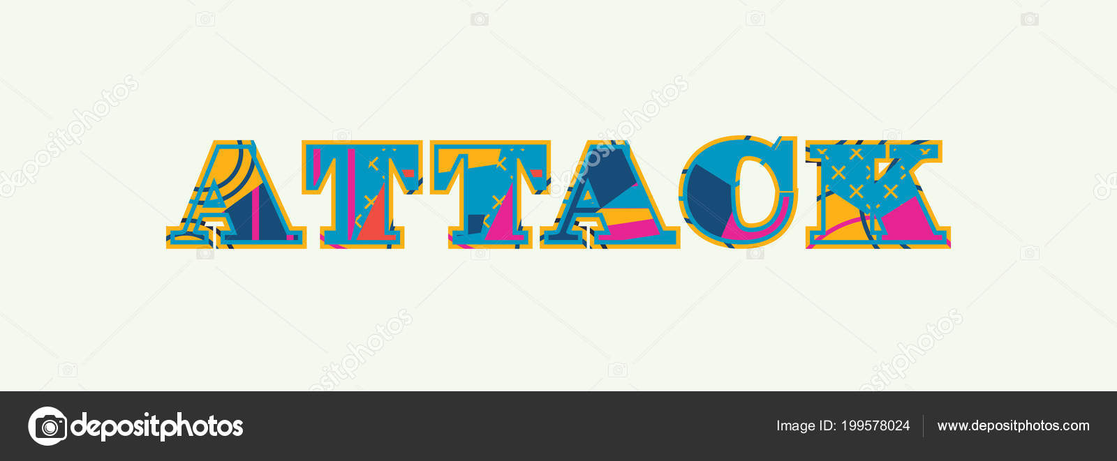 Word Attack Concept Written Colorful Abstract Typography Vector Eps ...