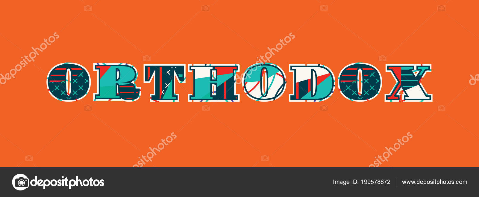 Word Orthodox Concept Written Colorful Abstract Typography Vector Eps ...