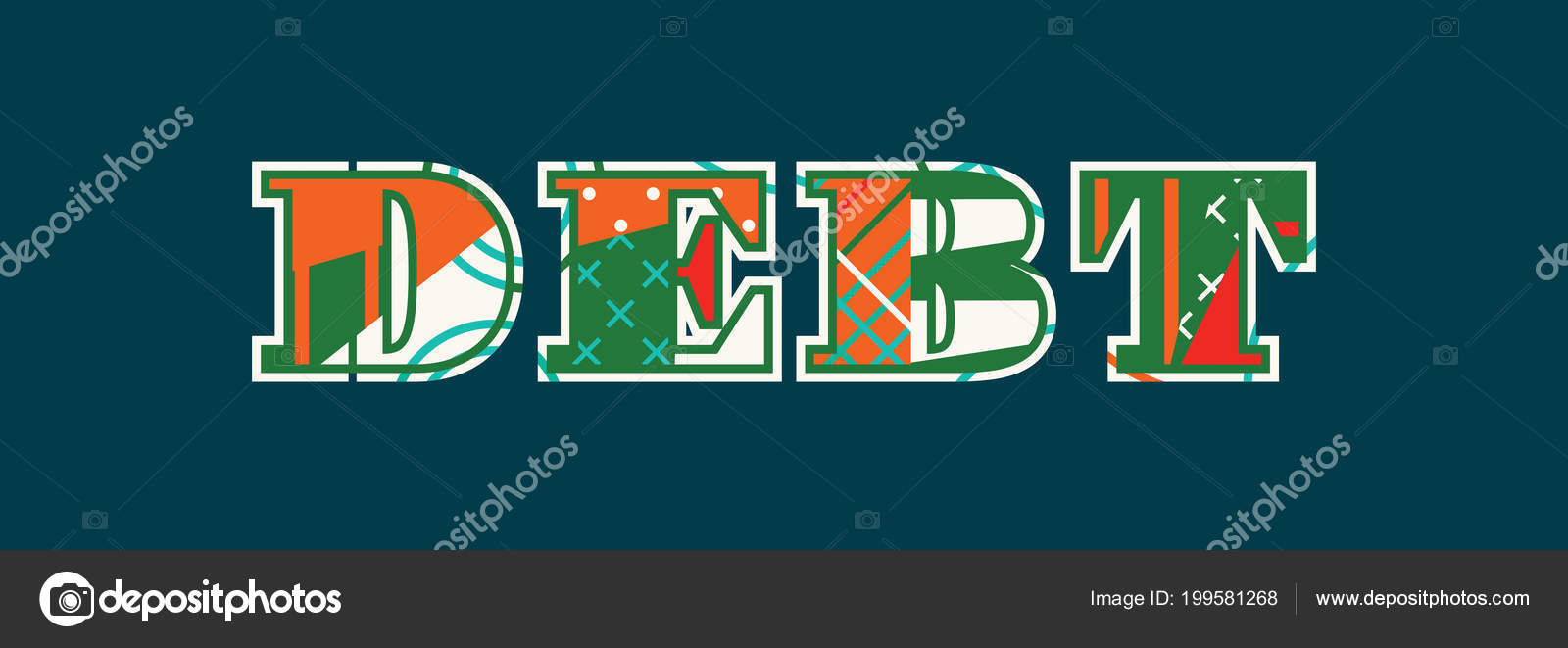 Word Debt Concept Written Colorful Abstract Typography Vector Eps ...