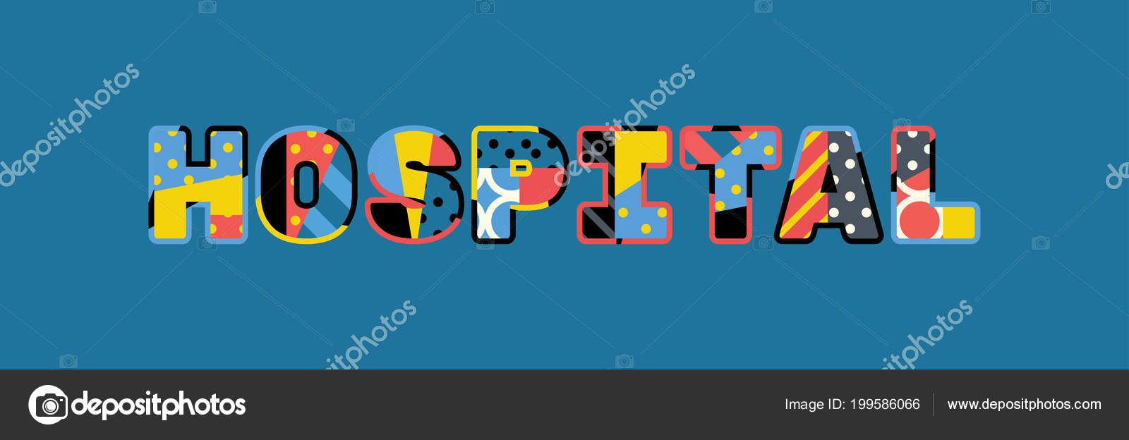 Word Hospital Concept Written Colorful Abstract Typography Vector Eps ...