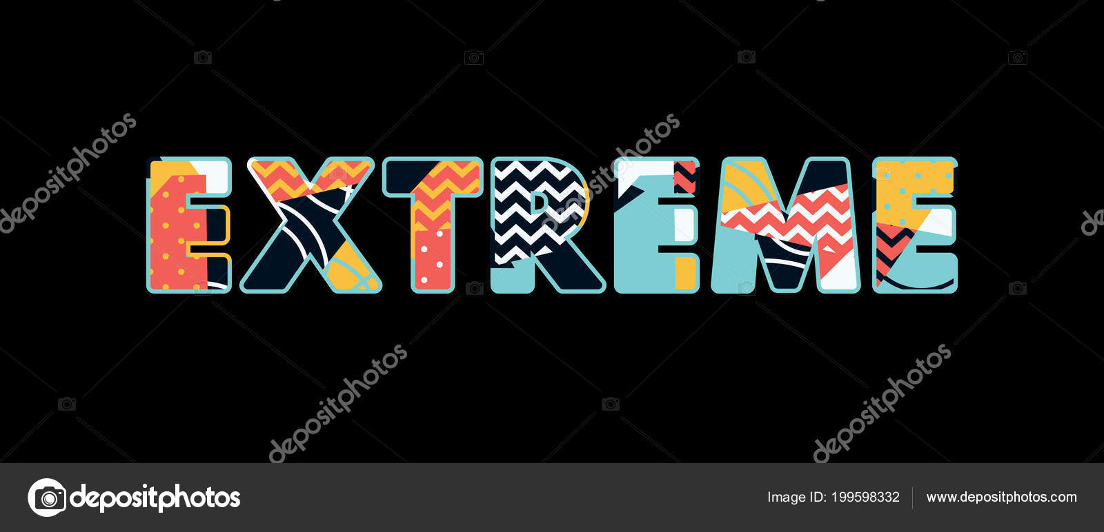 Word Extreme Concept Written Colorful Abstract Typography Vector Eps ...
