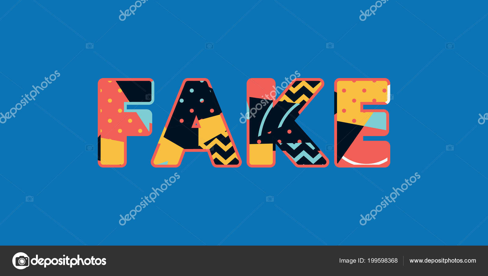 Word Fake Concept Written Colorful Abstract Typography Vector Eps ...